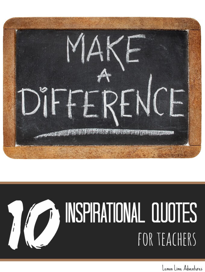 Inspirational Quotes For Kids From Teachers