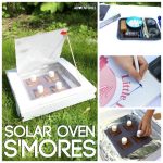 Summer Science Experiments | Solar Oven Smores