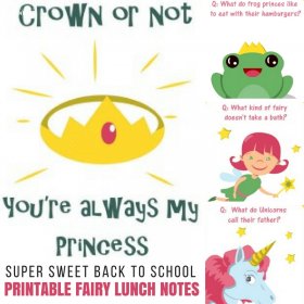 Super Sweet Printable Fairy Tale Lunch Notes